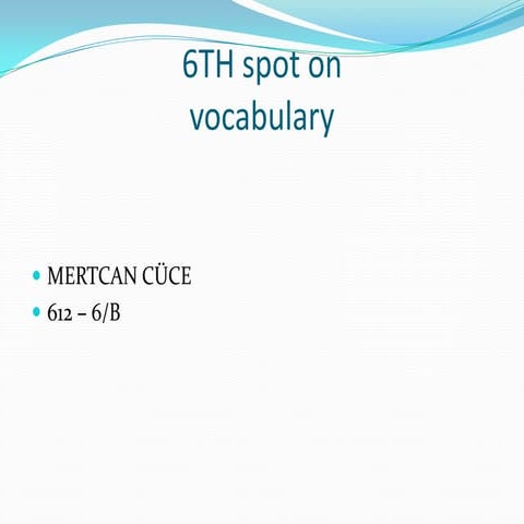 6th vocabulary | PPTX