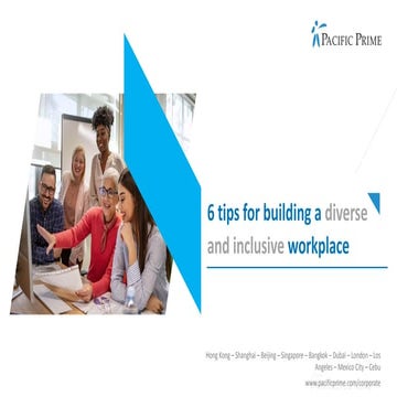 6 tips for building a diverse and inclusive workplace | PDF