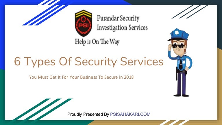 6 Types Of Security Services 6 Types Of Security Services