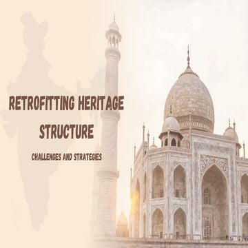 RETROFITTING OF HERITAGE STRUCTURES - CIVIL ENG PPT | PDF