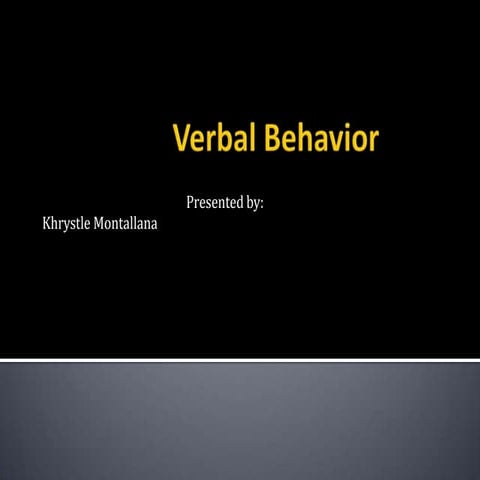 Verbal Behavior Presentation with Questions | PPT