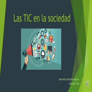 Proyecto integrador - Las TIC en la sociedad | PPTX