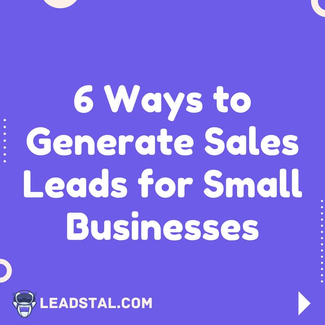 6 ways to generate sales leads for small businesses | PDF