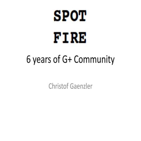 6 years of my private G+ Spotfire community | PPT