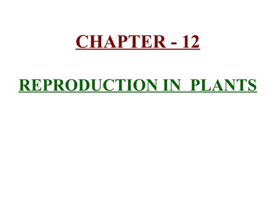 Cbse grade 7 chapter 11 reproduction in plants | PPT | Reproductive ...