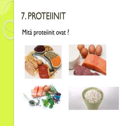 7. proteiinit | PPT