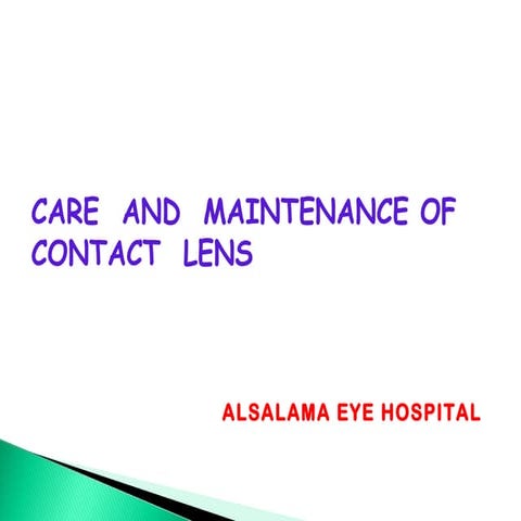 CONTACT LENS CARE & MAINTENCE | PPT