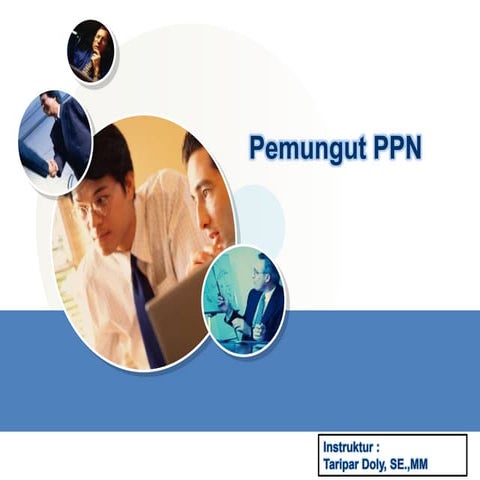 PPN Pemungutan PPN | PPTX