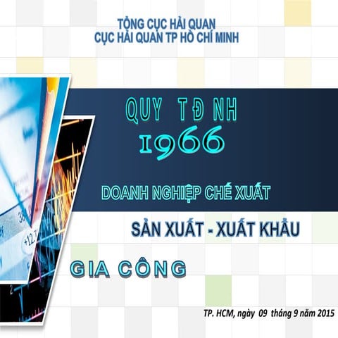 7.quy trinh gia cong sxxk | PPT