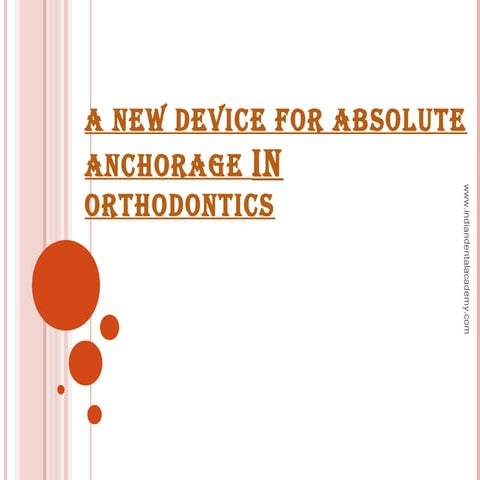 a new device for absolute anchorage in orthodontics. ajodo 1995. | PPT