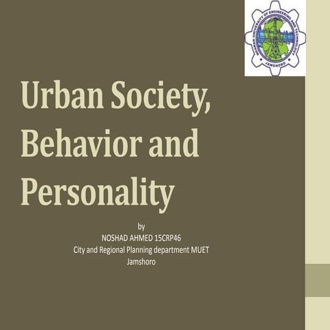 7.urban society behavior_and_personality | PPTX