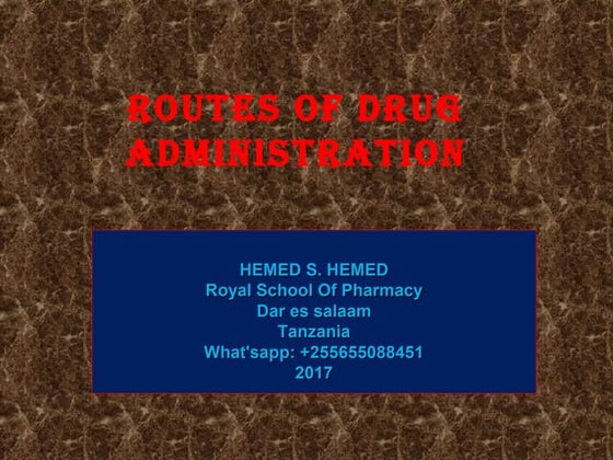 ROUTES OF DRUG presentai ADMINISTRATION 3.ppt
