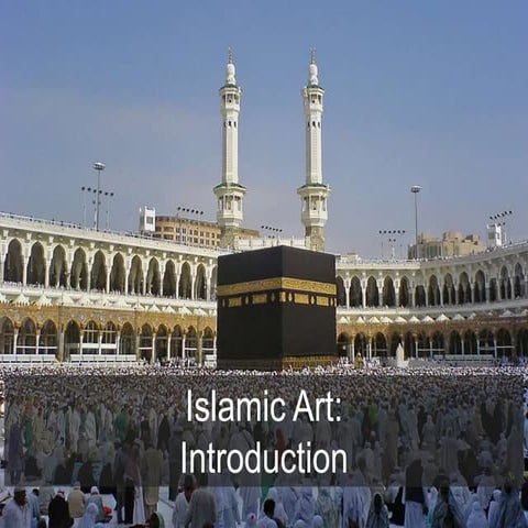 Islamic Art: Introduction | PPTX