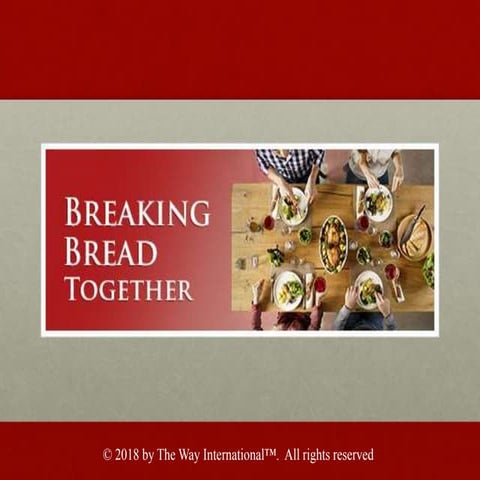Breaking Bread Together | PPTX