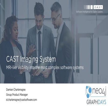 GraphDay Paris - CAST IMAGING - Un IRM pour les systèmes IT complexes ...