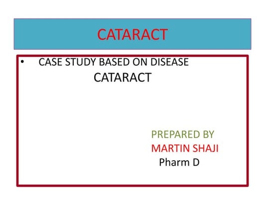 CATARACT CASE PRESENTATION(CASE STUDY) | DOCX