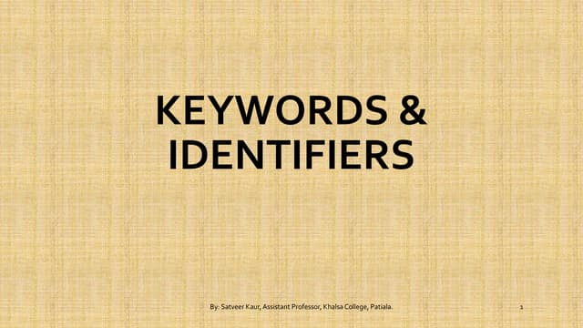 keywords and identifiers | PPTX keywords and identifiers | PPTX