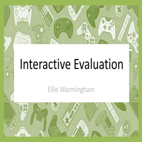 Evaluation (interactive) | PPT