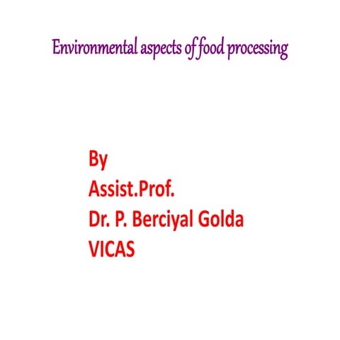 Environmental aspects of food processing | PPT