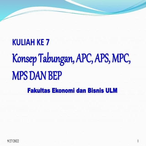 7. Konsep Tabungan, APC, APS, MPC, MPS dan BEP.ppt