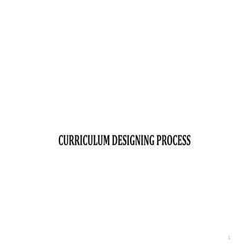 7. Curriculum designing process.pptx