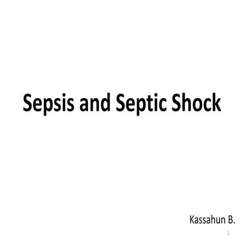 7 Sepsis And Septic Shockpptx