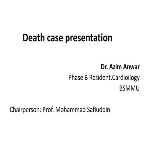 How To Present A Death Case | PPTX