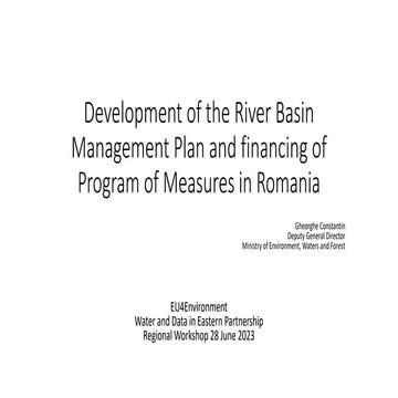 Romania Development of the River Basin Management Plan | PPTX