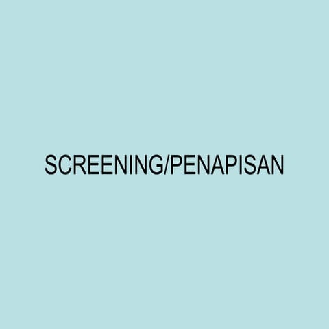 7. Screening .ppt