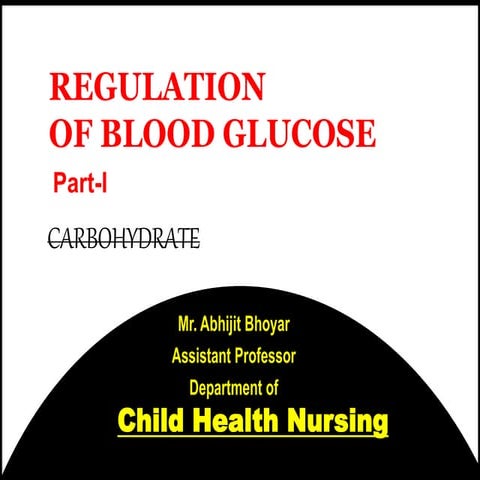 Regulation of blood Glucose Part-I.pptx