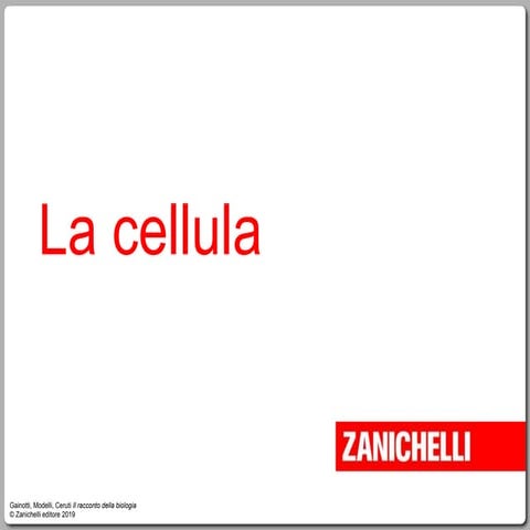 7. La Cellula.ppt