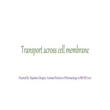 Transport across cell membrane, CELL MEMBRANE | PPT