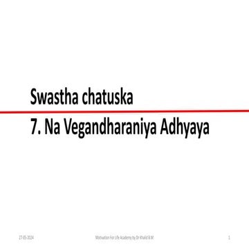 Charaka Samhita Sutra Sthana 7.Chapter Navegadharnaiyadhyaya | PPTX