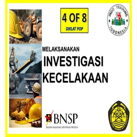 7. Investigasi Kecelakaan Kerja (Rev).pdf