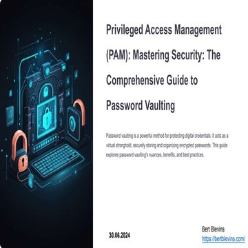 Unlocking Security: A Comprehensive Guide to Password Vaulting | PPTX