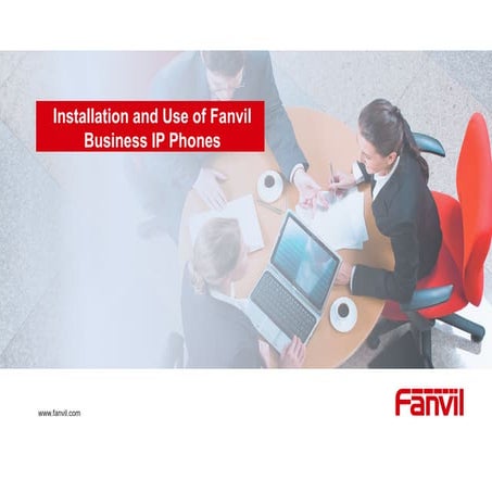 7.Installation and Use of Fanvil Business IP Phones.pdf