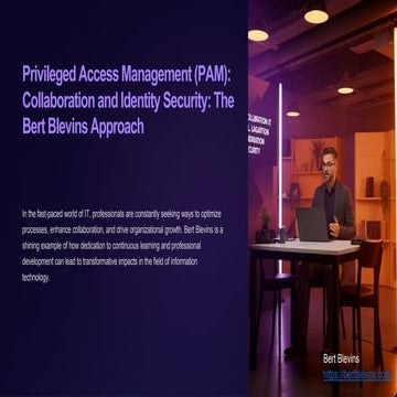 Optimizing IT Processes: The Bert Blevins Approach to Collaboration and ...