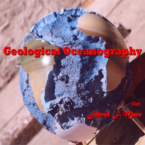 Pengantar Oseanografi Materi tentang Geologi Dasar laut | PPT