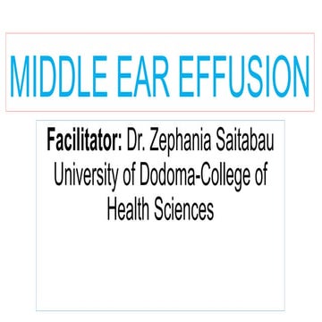 7.MIDDLE EAR EFFUSION.pptxbBhhbbhjnakahva | PPTX