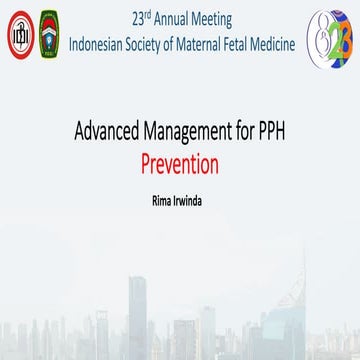 dr. Rima_advanced management for PPH prevention.pdf