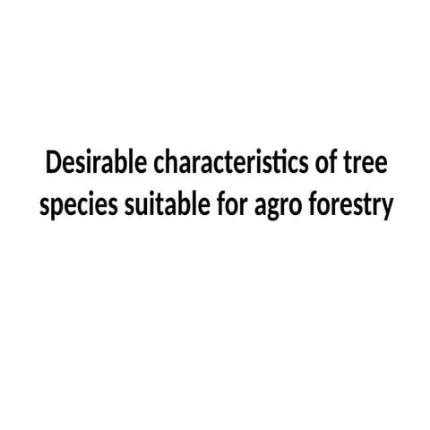 7. Selection of tree species for agroforestry.pptx