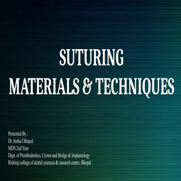 SUTURING MATERIALS hgghjjjgsddfvbbjjjjjjh | PPTX