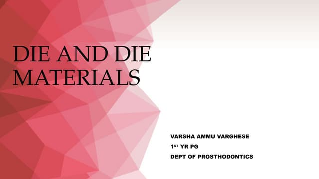 Die materials and die system in prosthodontics | PPTX