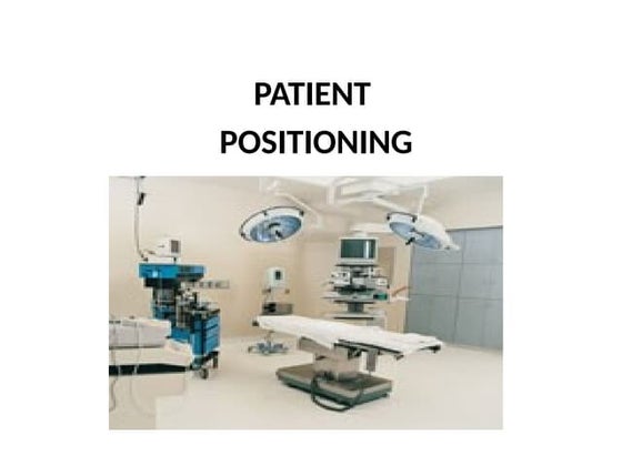 Positioning a patient | PPTX