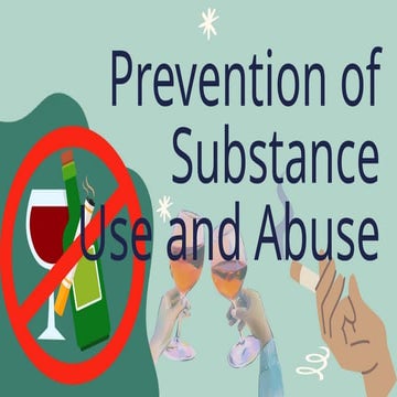 7.HEALTH-Prevention of Substance Use and Abuse.pptx