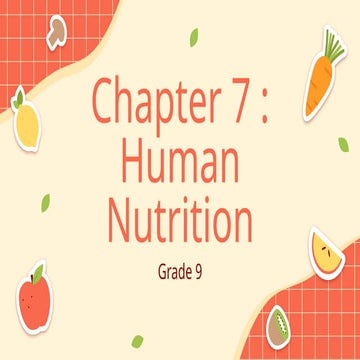 7. Human Nutrition and digestive systems | PPTX