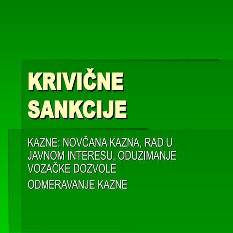 7. NOVCANA I OSTALE KAZNE I ODMERAVANJE KAZNE,vezbe.ppt
