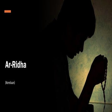 7. Ar-Ridha (sifat pasrah dan menerima).pptx