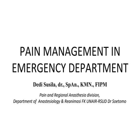 7. Pain management in ED. Essential for medic coworker | PDF