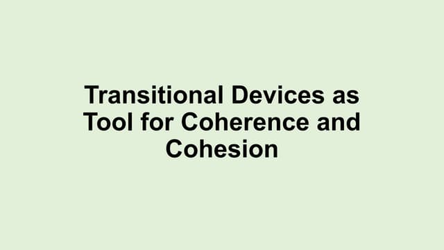 TRANSITIONAL DEVICES.pptx learn English Grammer | PPTX